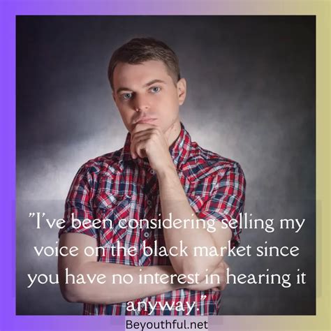 100 Sarcastic Quotes About Being Ignored Be Youthful