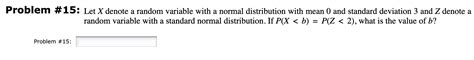 Solved Problem Let X Denote A Random Variable With A Chegg