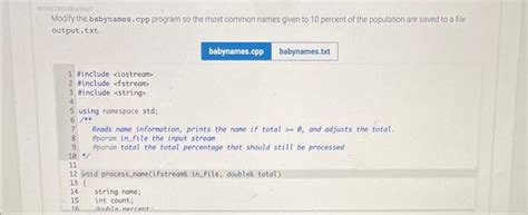 Solved Modify The Babynames Cpp Program So The Most Common Chegg Com