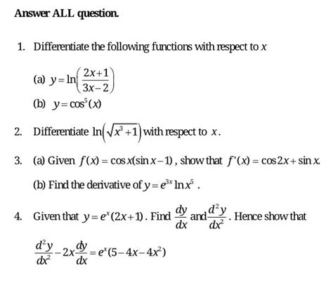 answer all question 1 differentiate the following functions with