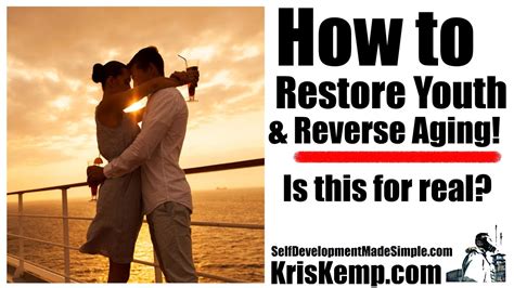 How To Restore Youth And Reverse The Aging Process YouTube