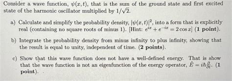 solved consider a wave function ψ x t that is the sum of
