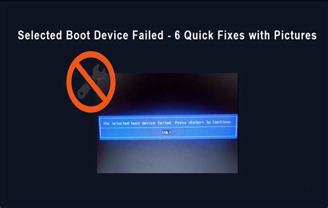 Selected Boot Device Failed 100 Working Solutions