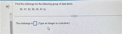 solved find the midrange for the following group of data