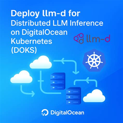 Deploy Llm D For Distributed Llm Inference On Digitalocean Kubernetes