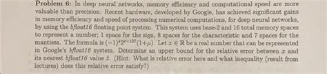 Solved Problem 6 In Deep Neural Networks Memory Efficiency