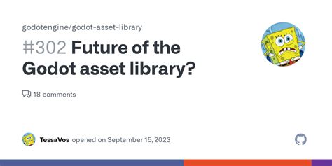 Future Of The Godot Asset Library · Issue 302 · Godotenginegodot