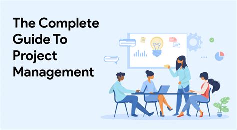The Complete Guide To Project Management Software For Projects