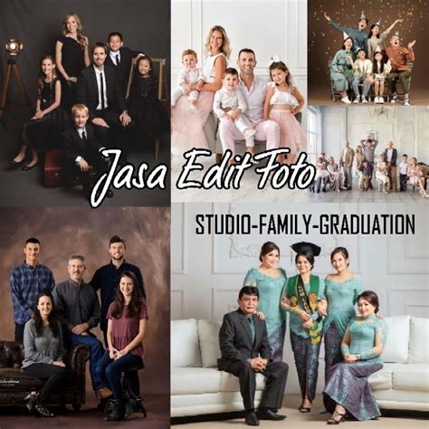 Jual Jasa Edit Foto Keluarga Edit Foto Studio Edit Foto Wisuda Shopee Indonesia