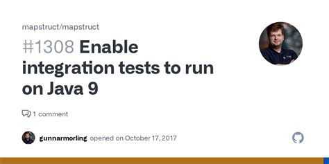 Enable Integration Tests To Run On Java 9 · Issue 1308 · Mapstruct