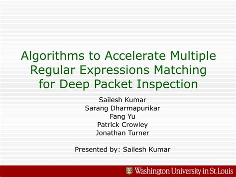 Ppt Algorithms To Accelerate Multiple Regular Expressions Matching For Deep Packet Inspection