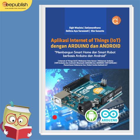 buku aplikasi internet of things iot dengan arduino dan android