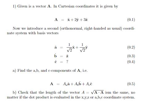 Solved Given Is A Vector A In Cartesian Coordinates It Chegg