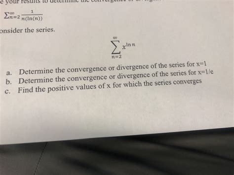 Solved Find The Valuc Of X For Which The Series Converges