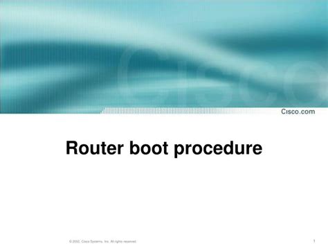 Ppt Router Boot Procedure Powerpoint Presentation Free Download Id
