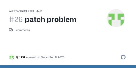 patch problem · issue 26 · rezazad68 bcdu net · github