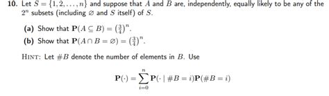 Solved Let S N And Suppose That A And B Chegg Com