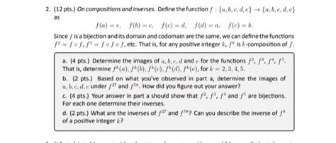 solved 12 pts on compositions and inverses define the