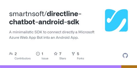 Github Smartnsoftdirectline Chatbot Android Sdk A Minimalistic Sdk To Connect Directly A