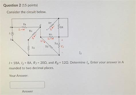Solved Consider The Circuit Shown Below The Following Chegg Com