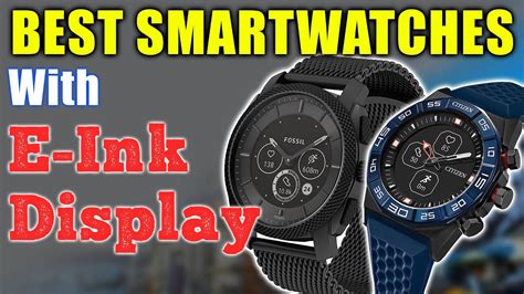 5 Best E Ink Smartwatches Wearholic Youtube