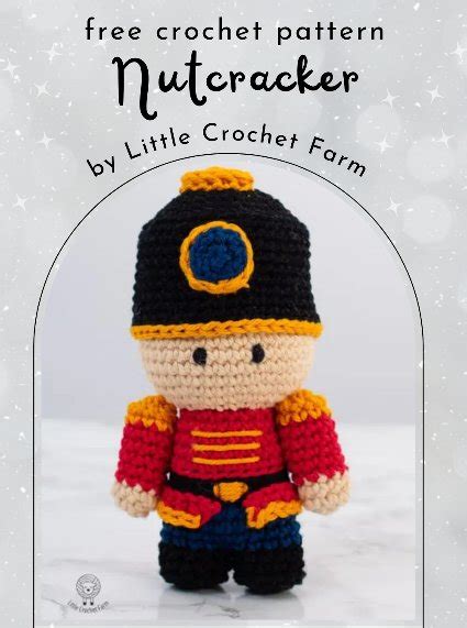 Free Crochet Pattern Nutcracker · Free Crochet Patterns
