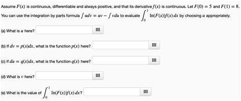solved assume f x is continuous differentiable and always