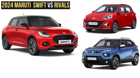 New Maruti Suzuki Swift Vs Rivals Detailed Price Comparison