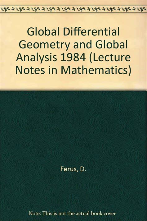Buy Global Differential Geometry And Global Analysis Lecture Notes In Mathematics Book