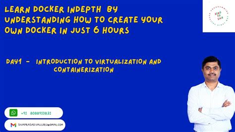 Docker In Depth Day 1 Intro To Virtualization And Containerization