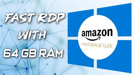 Get 64gb Ram Rdp For Mturk Usa Account Tech Fade Tamil Youtube