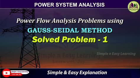 Gauss Seidal Method Solved Problem 1 Gs Method Power Flow Analysis