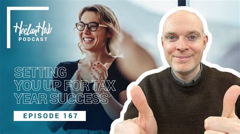 How To Have The Most Tax Efficient Year Ep 167 Heelanhub Podcast Youtube