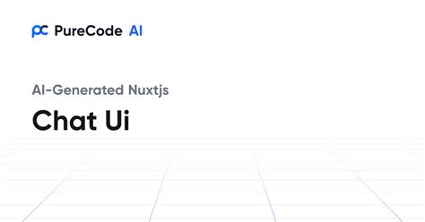 Build Great Nuxtjs Chat Ui Components Faster Using Ai Tools