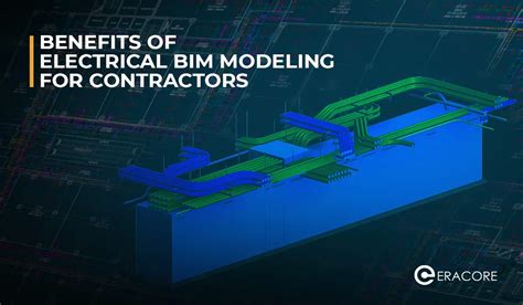 Benefits Of Electrical Bim Modeling For Contractors