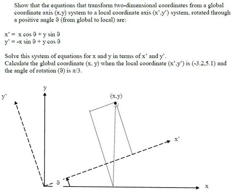 Show That The Equations That Transform Two Dimensional Coordinates From