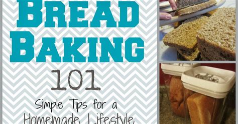 The Unlikely Homeschool Bread Baking Tips For A Homemade Lifestyle