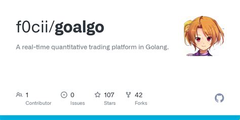 GitHub F Cii Goalgo A Real Time Quantitative Trading Platform In Golang