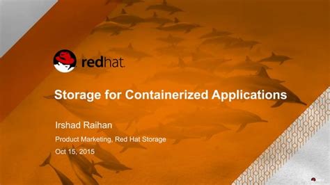Storage For Containerized Applications Ppt
