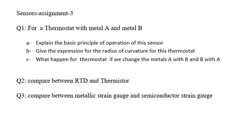 Solved Sensors Assignment Q For A Thermostat With Metal A Chegg