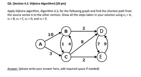 solved q3 section 4 2 dijkstra algorithm [20 pts] apply