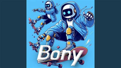 Bony - YouTube