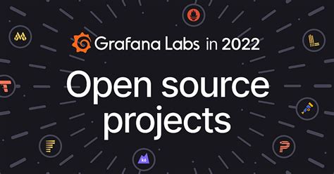 Open Source At Grafana Labs In 2022 Year In Review Grafana Labs