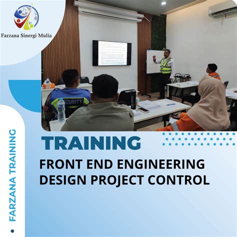 training front end engineering design project control farzana training