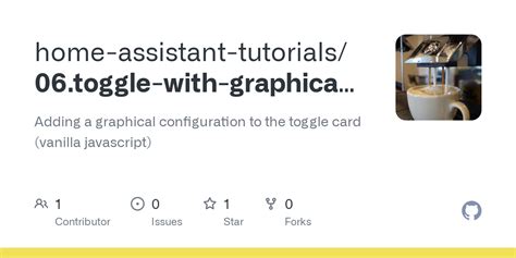 Github Home Assistant Tutorials06toggle With Graphical