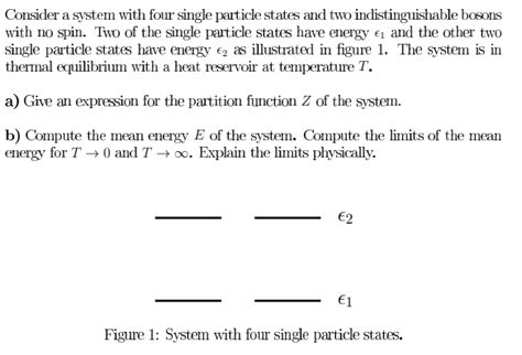 Solved Consider A System With Four Single Particle States Chegg