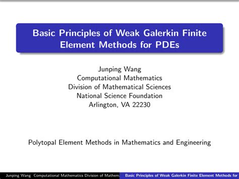 [ppt] Basic Principles Of Weak Galerkin Finite Element Methods For Pdes Powerpoint
