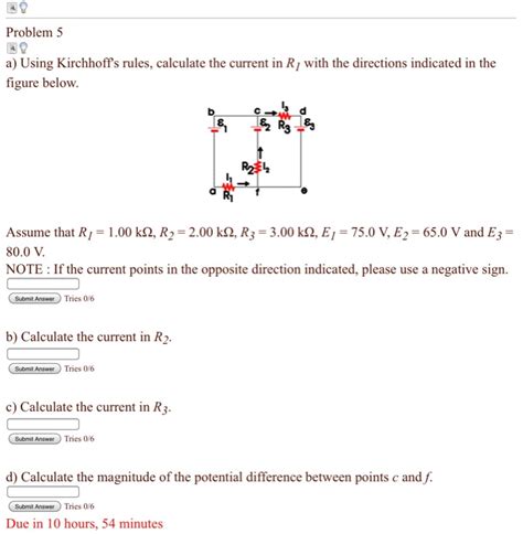 Solved Problem 5 A Using Kirchhoff S Rules Calculate The Chegg Com
