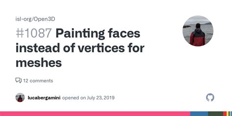 Painting Faces Instead Of Vertices For Meshes Issue Isl Org Open D GitHub