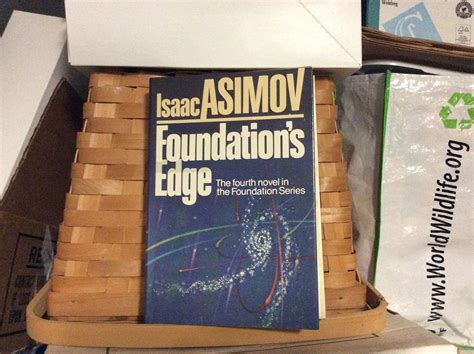Foundations Edge The Fourth Novel In The Foundation Series By Isaac Asimov Goodreads